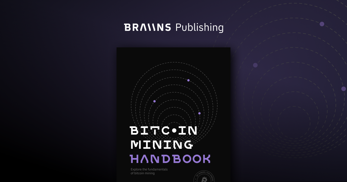 Bitcoin Mining Handbook